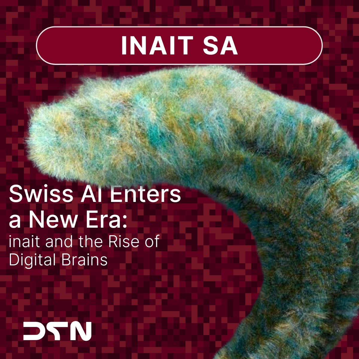 Swiss AI Enters a New Era: the Rise of Digital Brains | DTN Switzerland