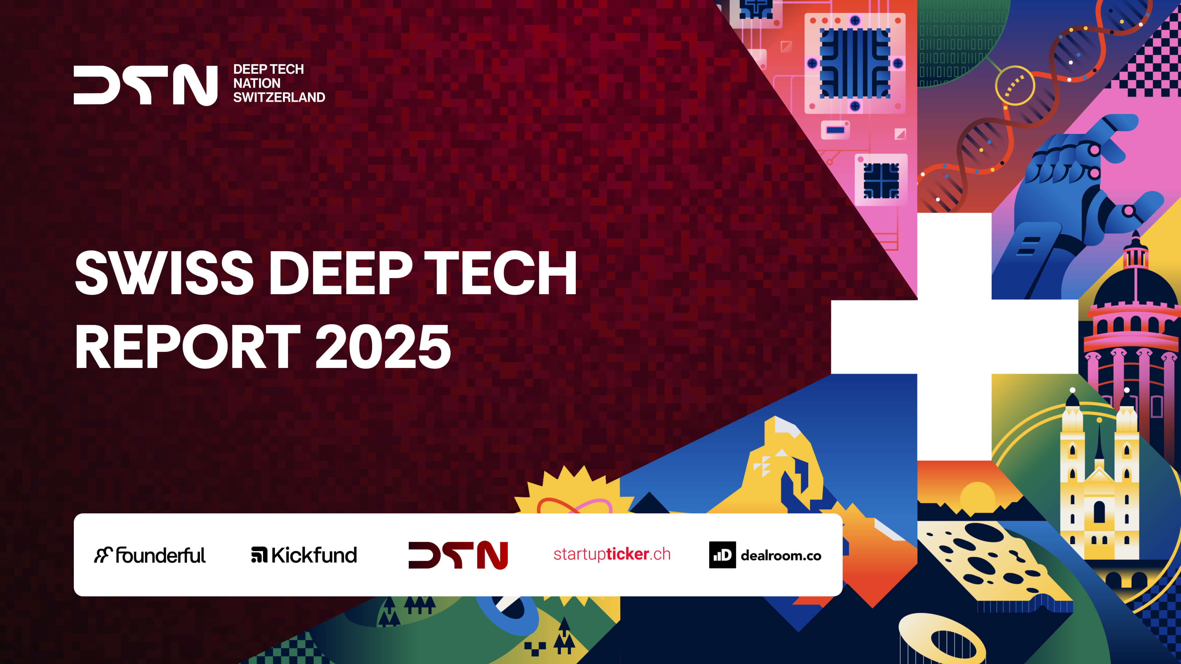 Swiss Deep Tech Report 2025 | Deep Tech Nation Switzerland